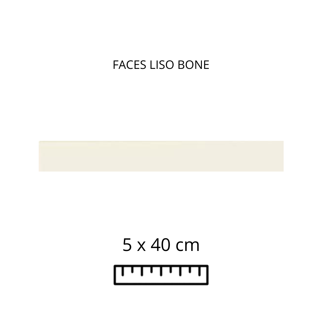 FACES LISO BONE 5X40 – CERAMIKA